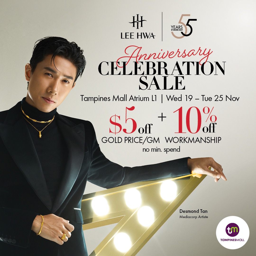Lee Hwa Jewellery 55th Anniversary Sale (19-25 Nov) | Tampines Mall News